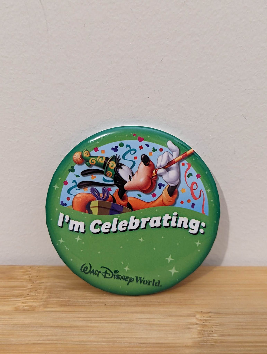 Button I'm Celebrating - Goofy – Canada's Disney Connection